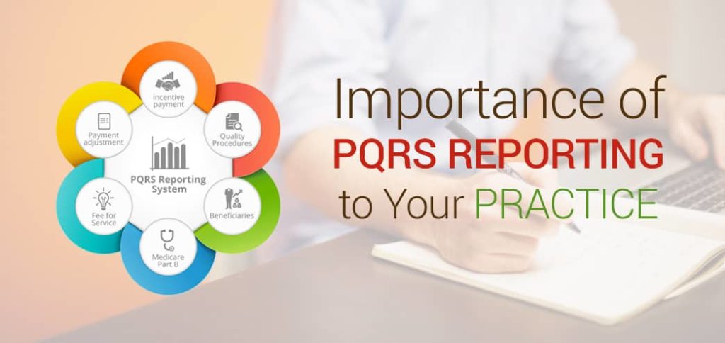 Importance of PQRS Reporting to Your Practice – iPatientCare