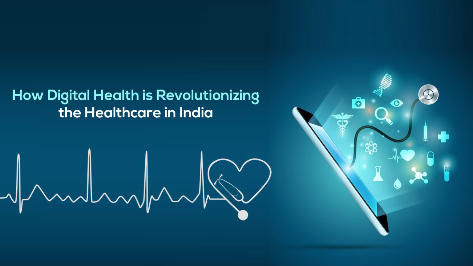 How Digital Health is Revolutionizing the Healthcare in India ...