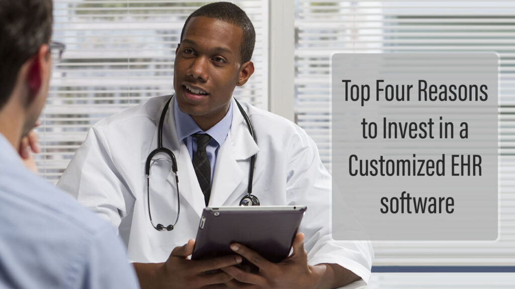 Top 5 Reasons why Providers need Customized Specialty EHR Templates ...